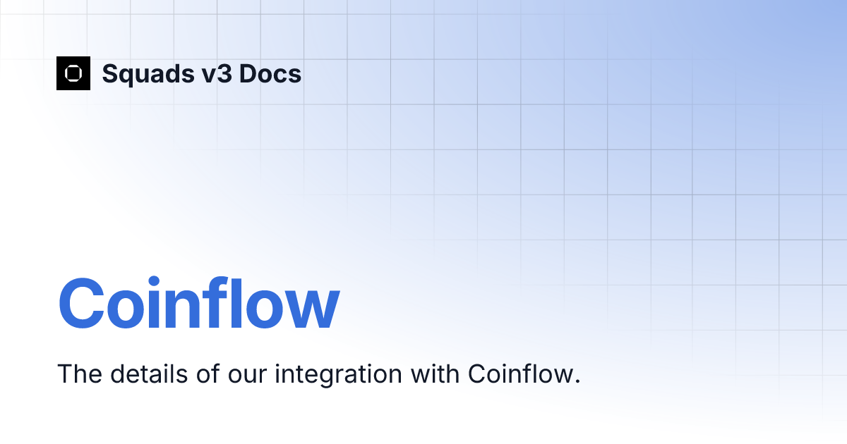 Coinflow | Squads v3 Docs